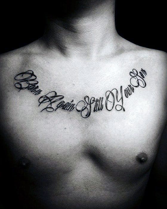 50 Chest Quote Tattoo Designs For Men Phrase Ink Ideas 50 Chest Quote Tattoo Designs For Men Phrase Ink Ideas