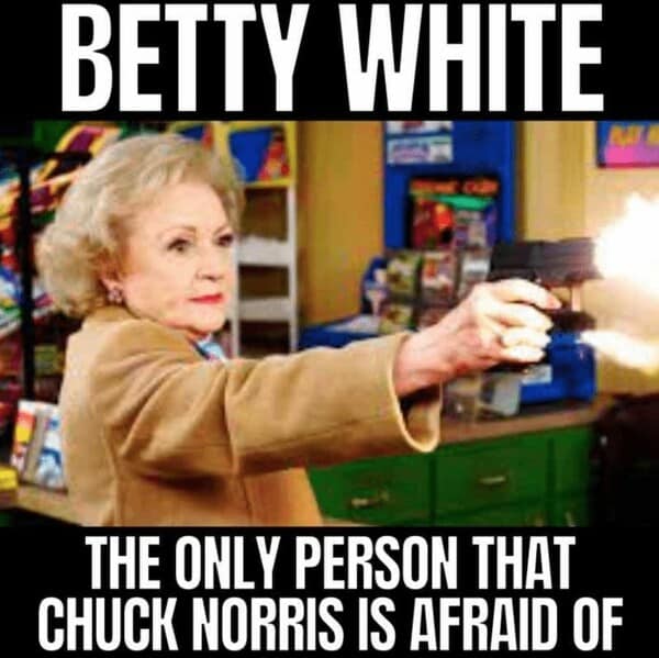 Betty White Memes That Showcase Her Timeless Humor